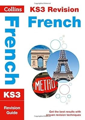 KS3 French Revision Guide (Collins KS3 Revision and Practice - New ...