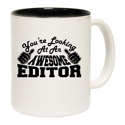 Youre Looking At An Awesome Editor GIFT BOXED Funny Mugs Novelty Coffee ...