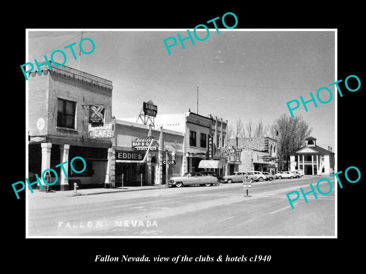 OLD 8x6 HISTORIC PHOTO OF FALLON NEVADA THE CLUBS & HOTELS c1940 | eBay