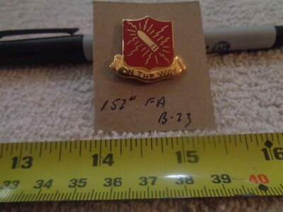 152nd Field Artillery B-23 Unit Crest, DI, DUI (DRAW#80) | eBay