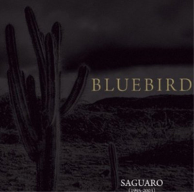 Bluebird Saguaro 1995-2003 (CD) Album | eBay