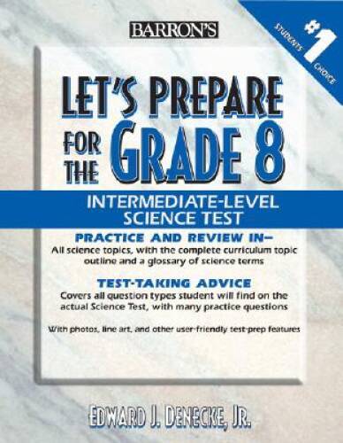 Let's Prepare for the Grade 8 Intermediate-Level Science Test ...