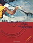 BOMBPROOF ROLL AND BEYOND: PADDLING ON THE EDGE By Pat Dutky **Mint ...
