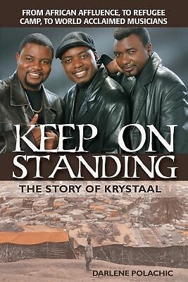 Keep on Standing: The Story of Krystaal by Polachic, Darlene -Paperback ...