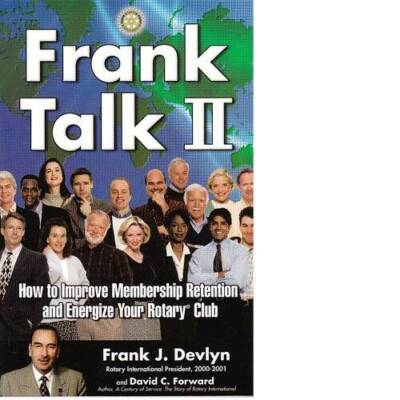Frank Talk II: How to Improve Membership Retention and Energize Your ...