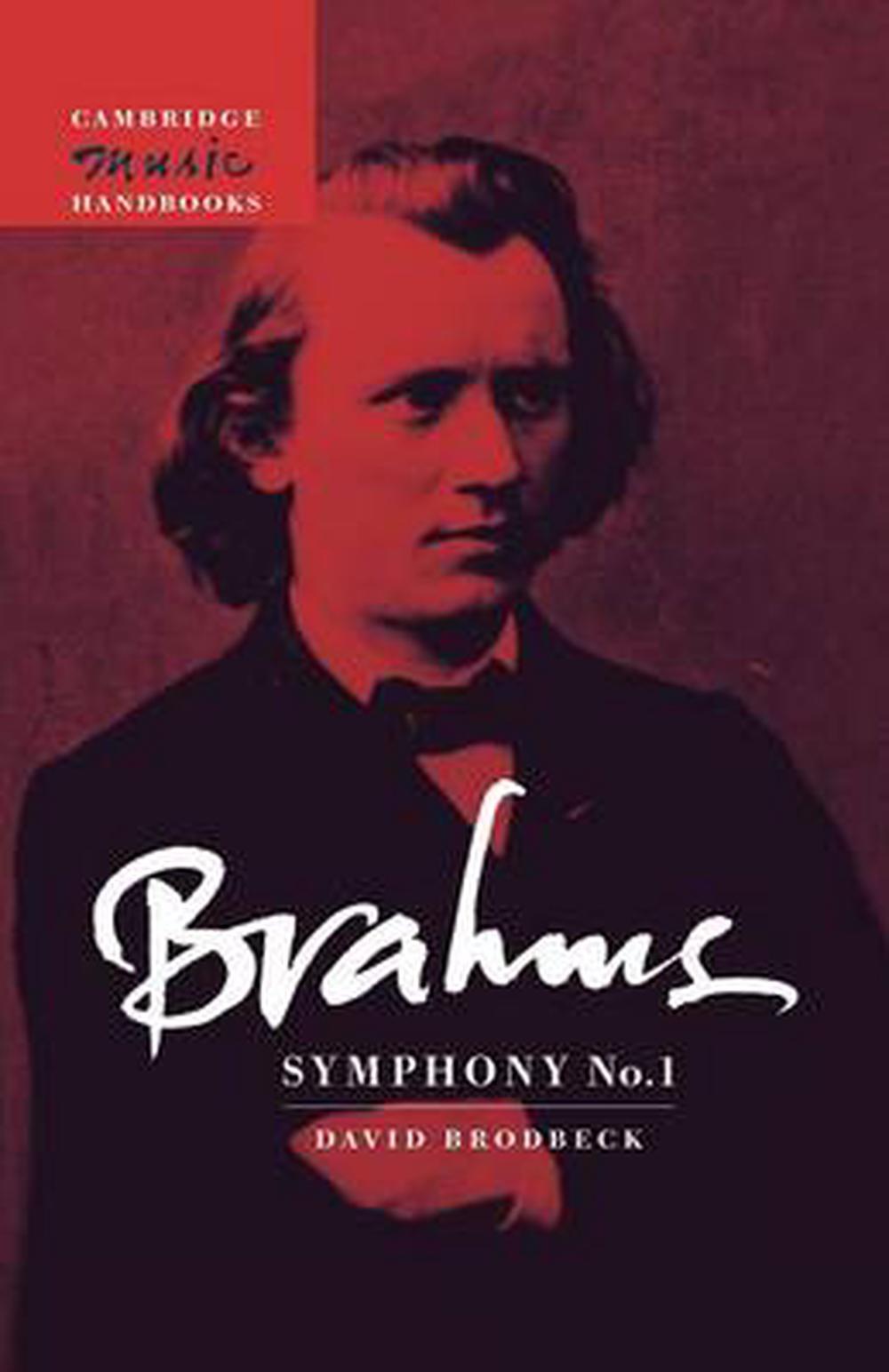 Brahms: Symphony No. 1 by David Brodbeck (English) Paperback Book ...