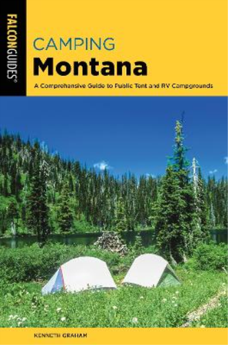 Kenneth L. Graham Camping Montana (Poche) State Camping Series ...