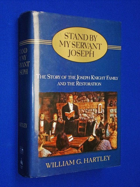 Stand by My Servant Joseph : The Story of the Joseph Knight Family and ...
