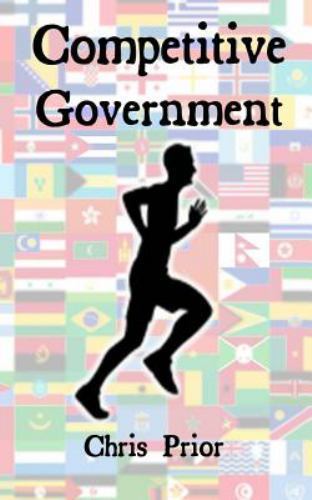 Competitive Government : Delivering Excellence by Chris Prior (2014 ...