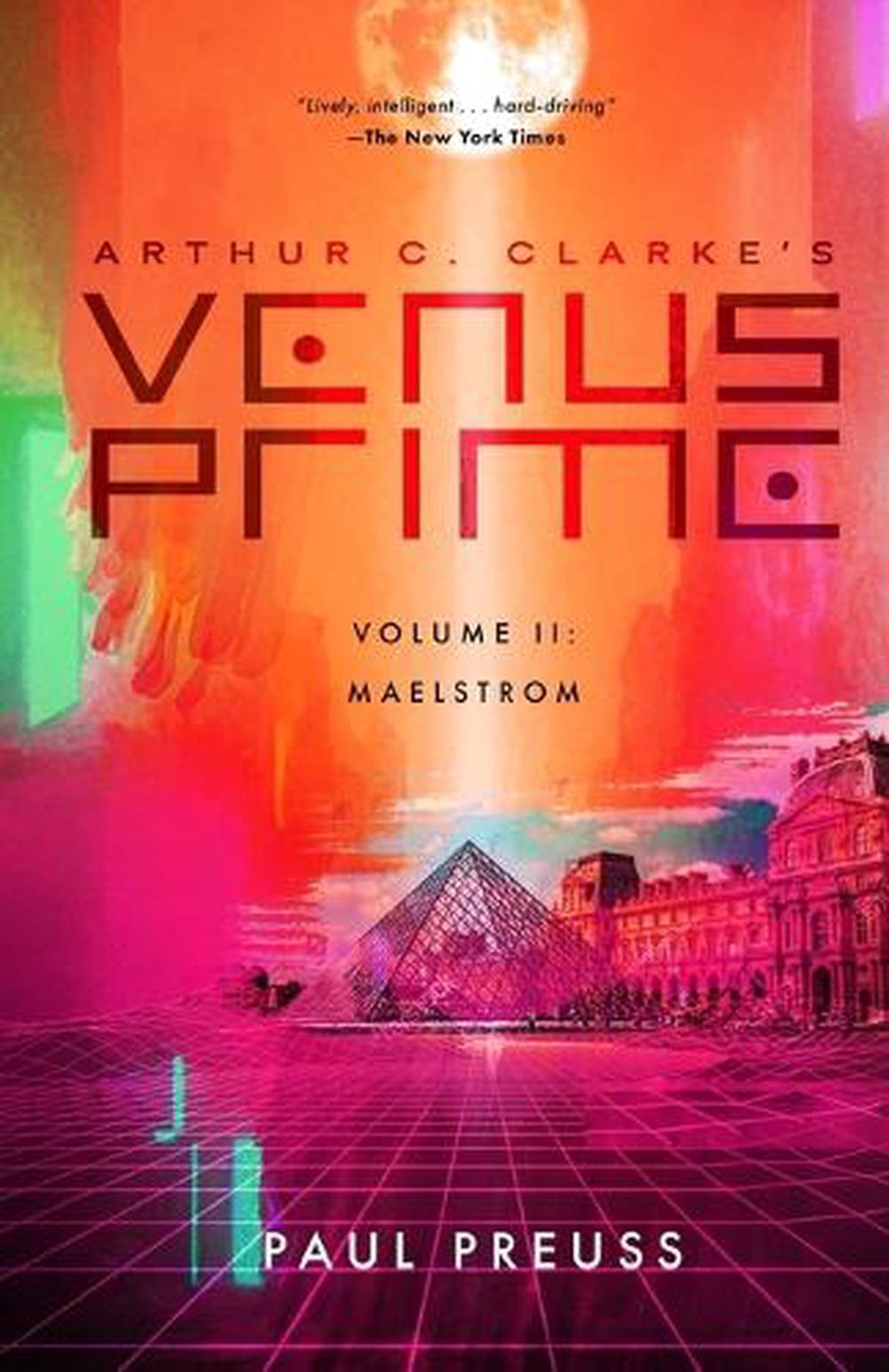 Arthur C. Clarke's Venus Prime 2-Maelstrom by Paul Preuss Paperback ...