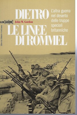 "Dietro le linee di Rommel" di J. W. Gordon | eBay