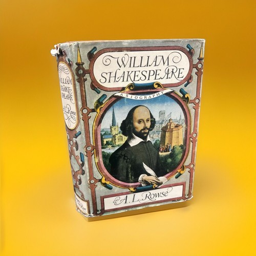 A. L. Rowse WILLIAM SHAKESPEARE: A BIOGRAPHY 1st Edition 1963 | eBay
