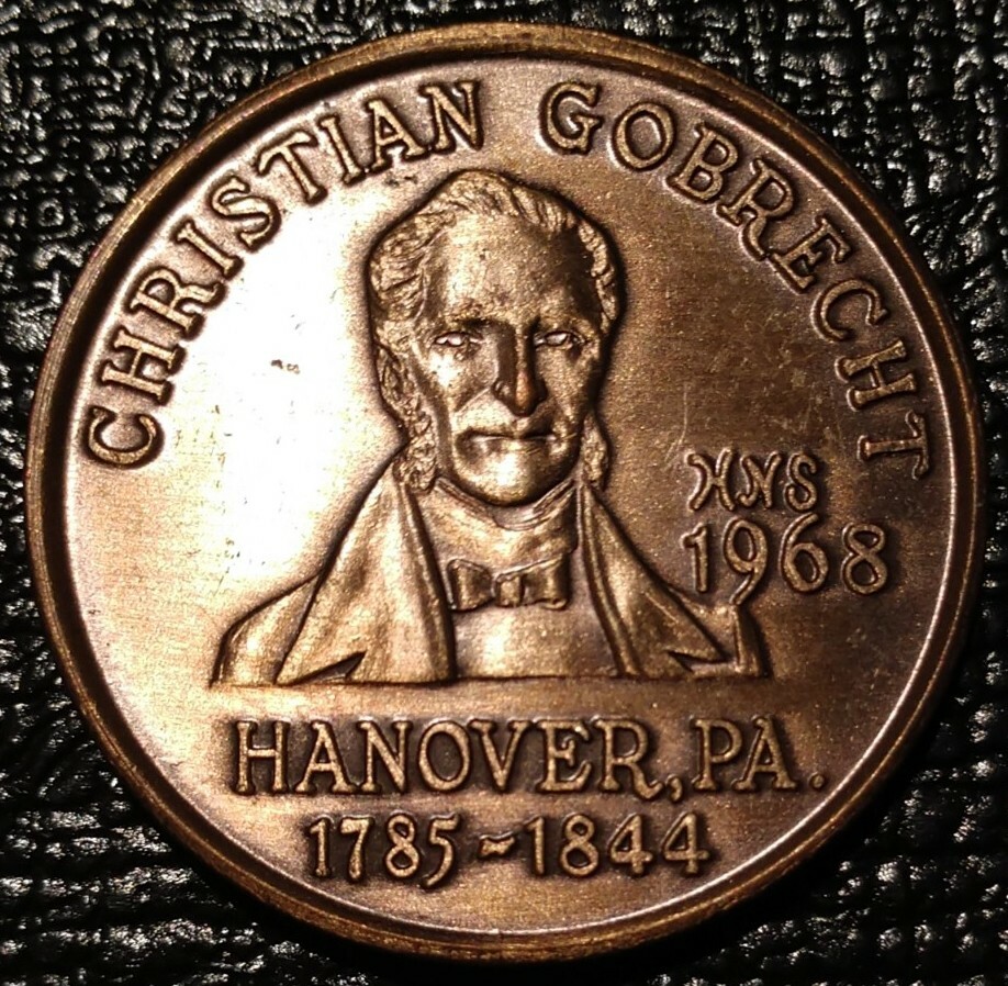 1968 CHRISTIAN GOBRECHT MEDAL BENJAMIN FRANKLIN COIN CLUB HANOVER PA ...