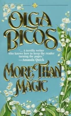 More Than Magic, Bicos, Olga 9780786000494| eBay