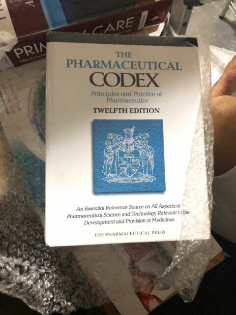 The Pharmaceutical Codex : Principles and Practice of Pharmaceutics ...