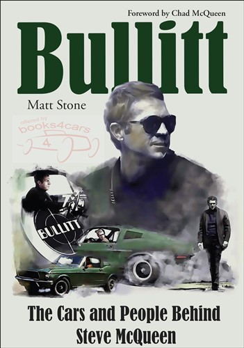 BULLITT MCQUEEN STEVE BOOK STONE CARS PEOPLE BEHIND 1968 MUSTANG ...