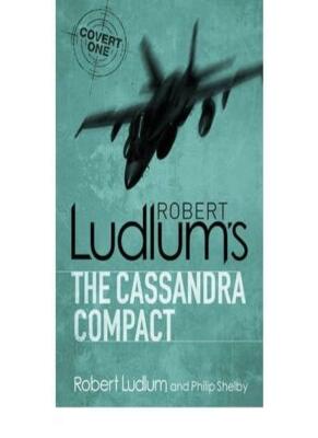 The Cassandra Compact By Robert; Shelby Ludlum | eBay