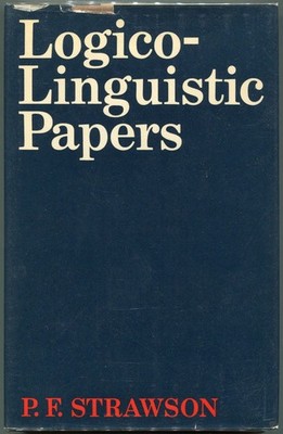 P F Strawson / Logico-Linguistic Papers 1st Edition 1971 | eBay
