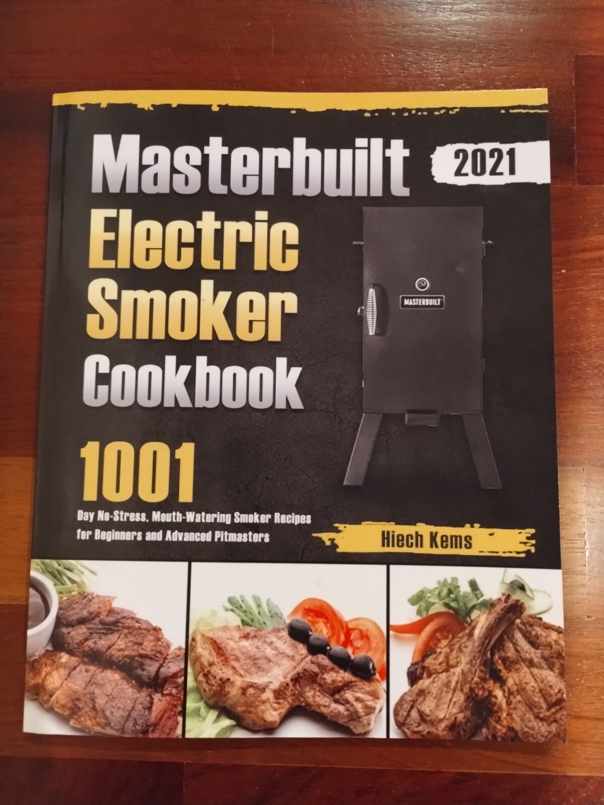 Masterbuilt Electric Smoker Cookbook 2021: 1001-Day No-Stress, Mouth ...