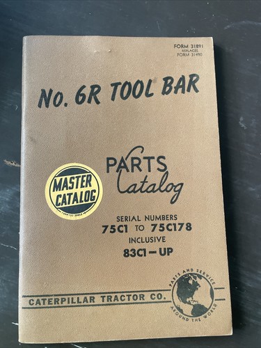CAT Caterpillar 6R Tool Bar Parts Catalog Book S/N 75C1-75C178 83C1-Up ...