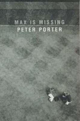 Max is Missing by Peter Porter: New 9780330486989| eBay