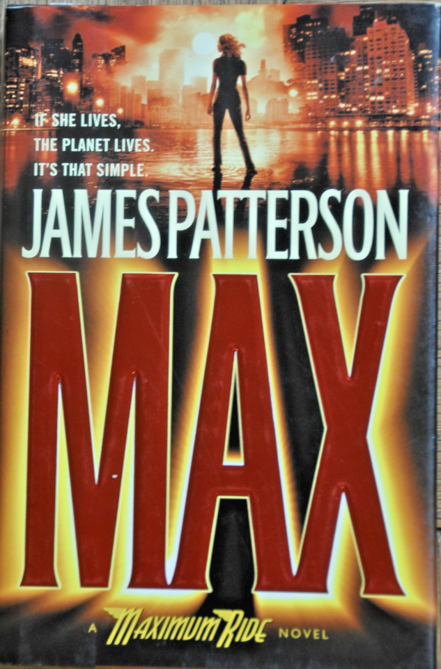Book ~ Maximum Ride: James Patterson (HC) BRAND NEW | eBay