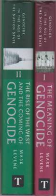 THE MEANING OF GENOCIDE / THE RISE OF THE WEST AND THE COMING OF ...