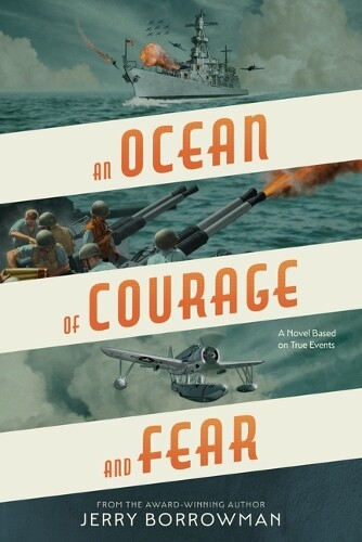 Jerry Borrowman An Ocean of Courage and Fear (Relié) | eBay