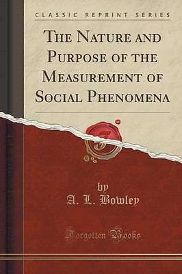 The Nature and Purpose of the Measurement of Social Phenomena (Classic ...