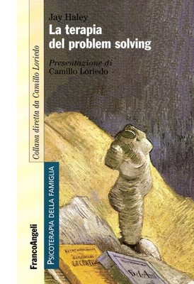 Libri Jay Haley - La terapia del problem solving - 2010 9788856824018 ...