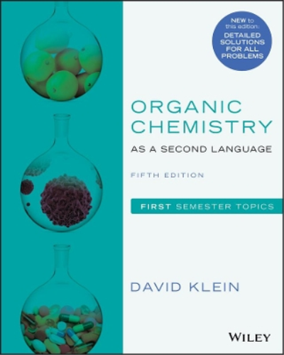 David R. Klein Organic Chemistry as a Second Language (Poche ...