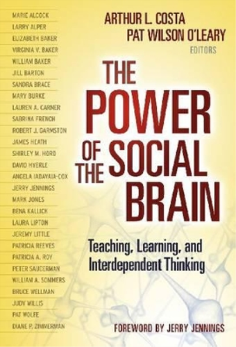 Arthur L. Costa The Power of the Social Brain (Relié) 9780807754153 | eBay
