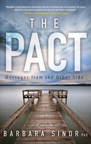 Pact : Messages from the Other Side by Barbara Sinor and David Lee ...