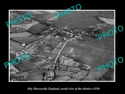 OLD 8x6 HISTORIC PHOTO IRBY MERSEYSIDE ENGLAND DISTRICT AERIAL VIEW ...