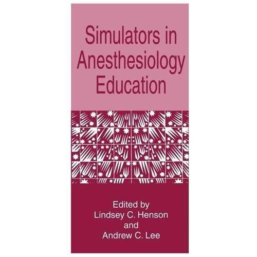 Simulators in Anesthesiology Education by Andrew C. Lee (2013, Trade ...