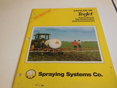 X11 TeeJet Farming Vintage Catalog 38 Farm, Agriculture Spray Nozzles ...