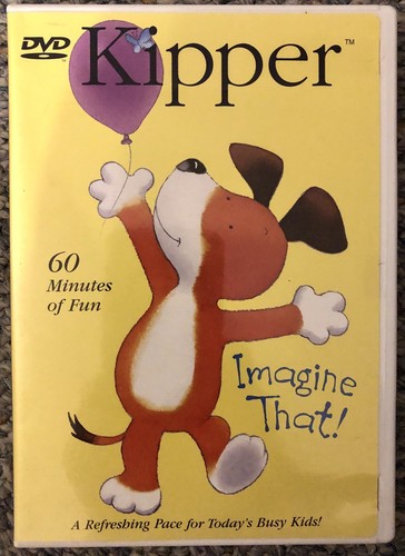 Kipper IMAGINE THAT! DVD 2004, Includes 7 Episodes VGC | eBay