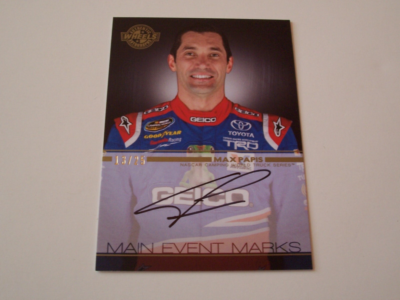 2011 WHEELS RACING MAIN EVENT MARKS, MAX PAPIS AUTOGRAPH INSERT CARD # ...