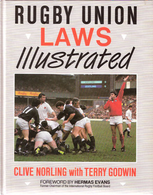 RUGBY LAWS BOOK - "Rugby Union Laws Illustrated" by Clive Norling 1985 ...