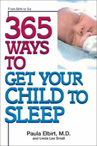 365 Ways Child To Sleep (365 Series) paperback Used - Good ...
