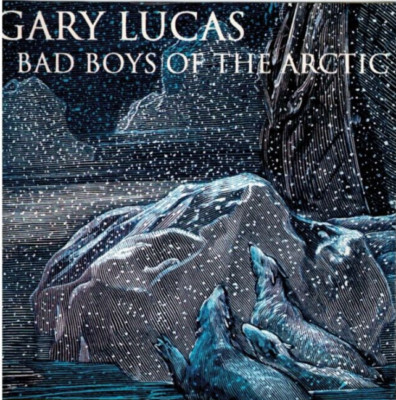 GARY LUCUS - Bad Boys of the Artic (CD 1994) 748072014623| eBay