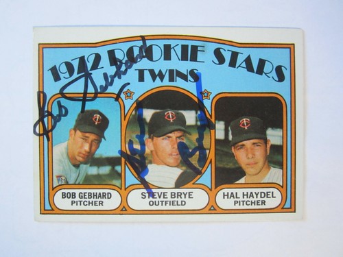 1972 Topps # 28 Bob Gebhard Steve Brye Autograph Signed card (M ...