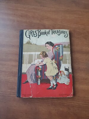 Girls' Book of Treasures Entertaining & Instructive Stories Travels ...