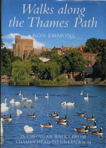 Walks Along The Thames Path: 25 Circular..., Ron Emmons | eBay Australia