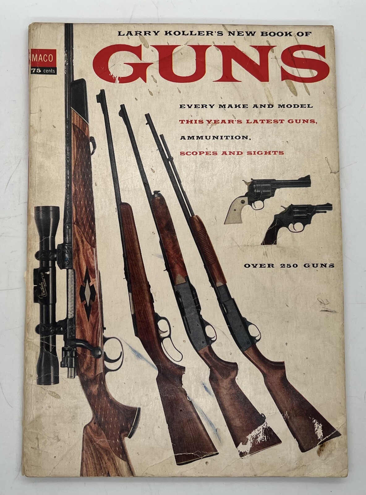 Larry Koller’s New Book Of Guns 1955 Maco 250 Guns Ammunition Scopes ...