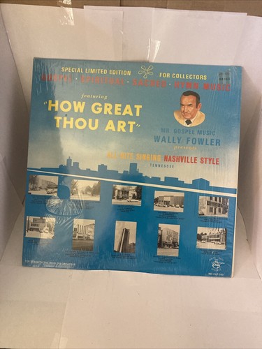 LP How Great Thou Art Wally Fowler | eBay