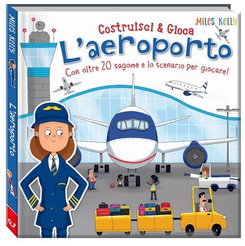 Miles Kelly Books - The Airport. With Over 20 Silhouettes And Scenario ...
