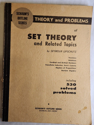 Schaum's Outline Series: Theory and Problems Set Theory and Related ...