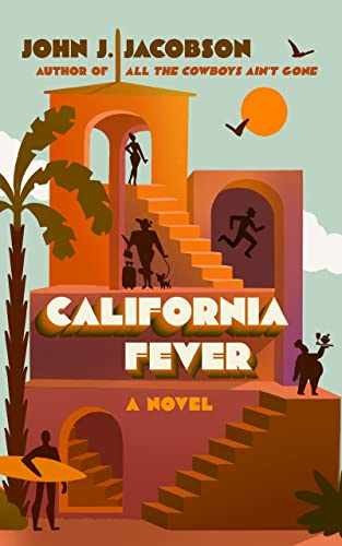 California Fever - Hardcover, by Jacobson John J. - Very Good ...