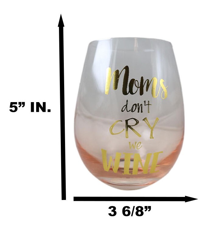 Pack Of 4 Mom's Don't Cry We Wine Metallic Gold Prints Stemless Wine ...